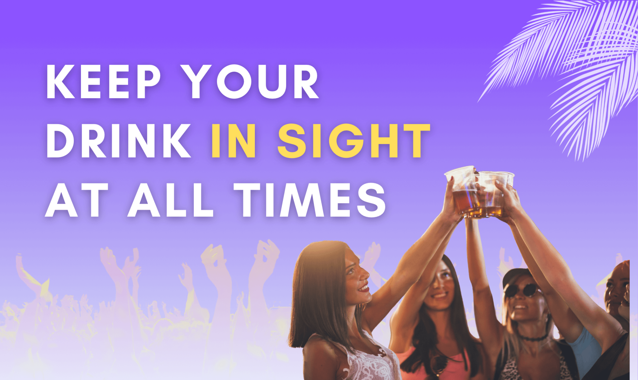 Your ultimate guide to festival safety this summer